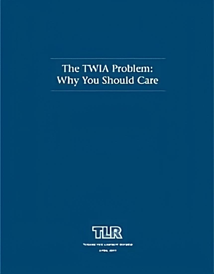 The TWIA Problem - Texans for Lawsuit Reform